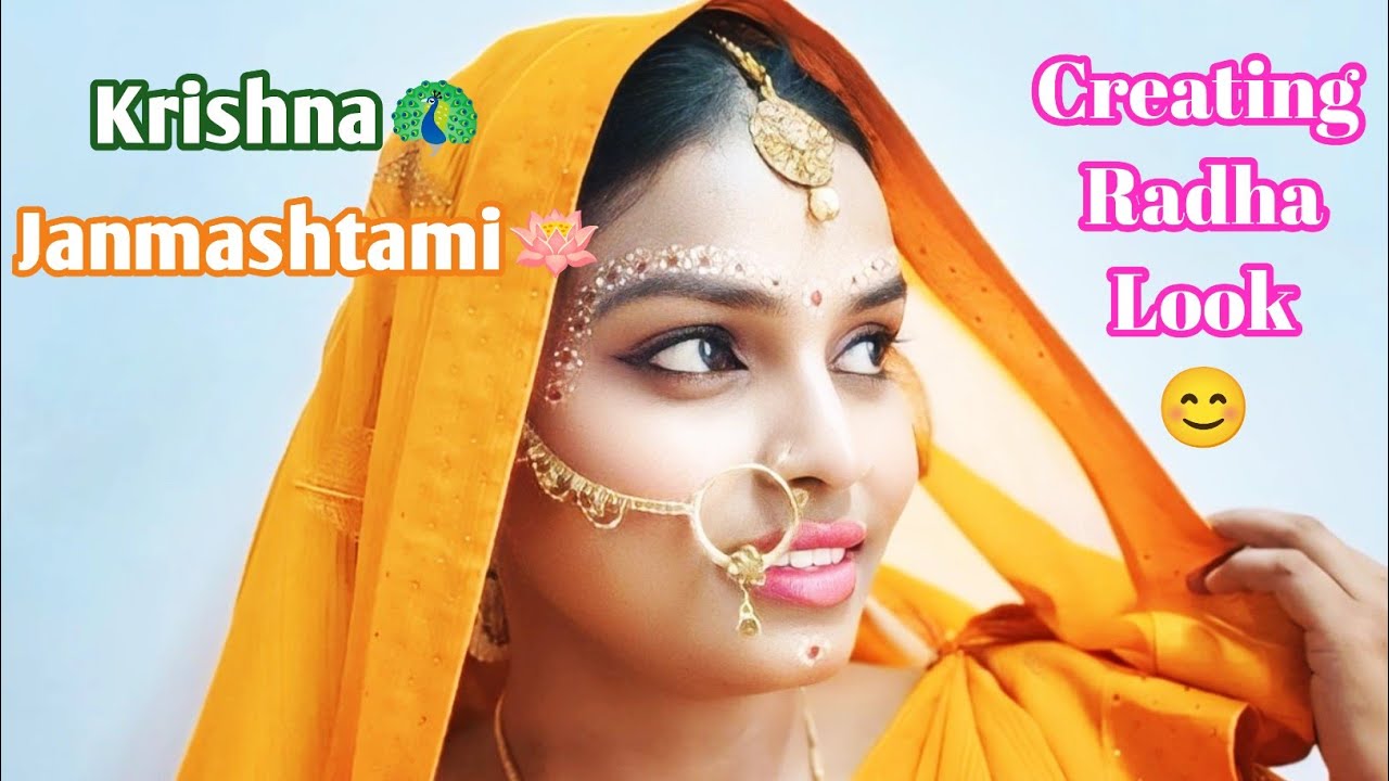 Krishna🦚 Janmashtami🪷/ Creating Radha Look / Radha makeup look / Happy ...