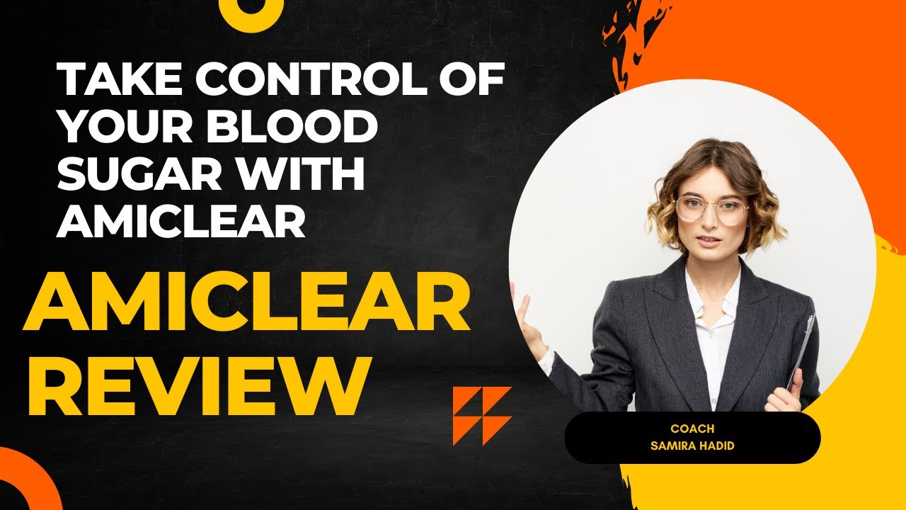 Amiclear Reviews | Amiclear Review | Take Control of Your Blood Sugar ...