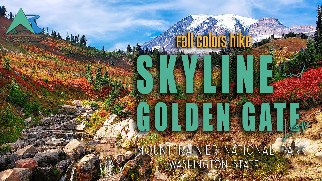 Skyline and Golden Gate Loop | Fall Colors of Paradise | Washington ...