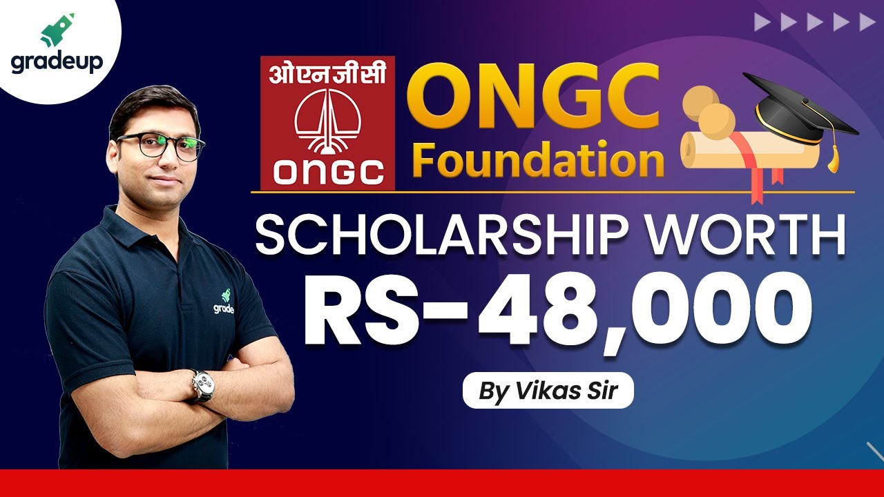 ONGC Foundation | Scholarship Worth Rs-48,000🎉🎉 | Big Opportunity 🔥🔥 ...