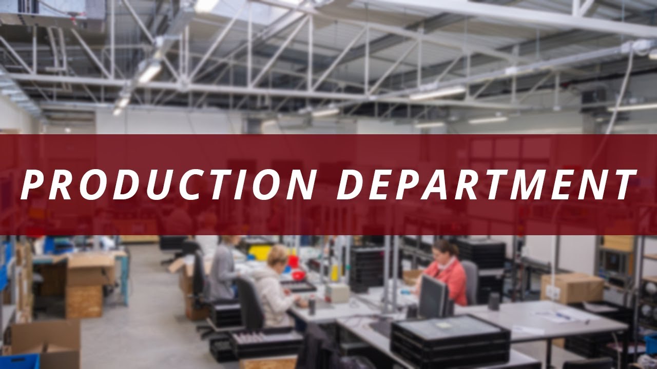 Production Department Images