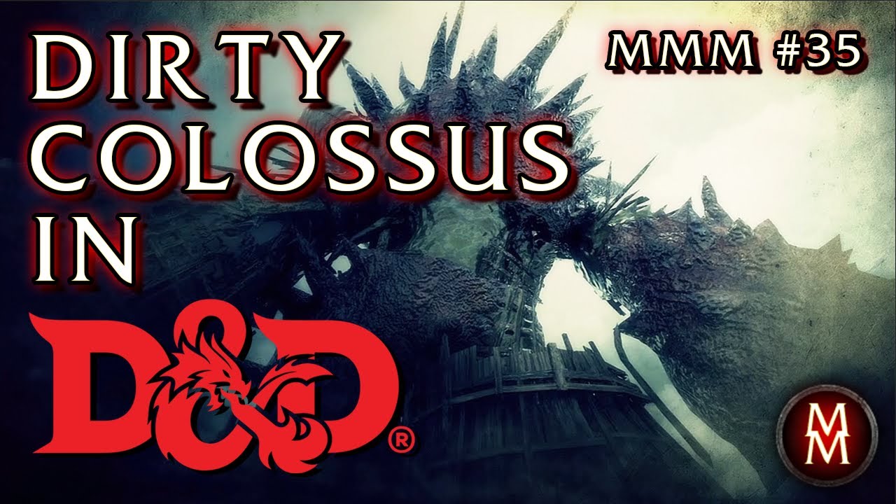 DnD 5E Homebrew | How to Run the Dirty Colossus from Demons Souls - YouTube