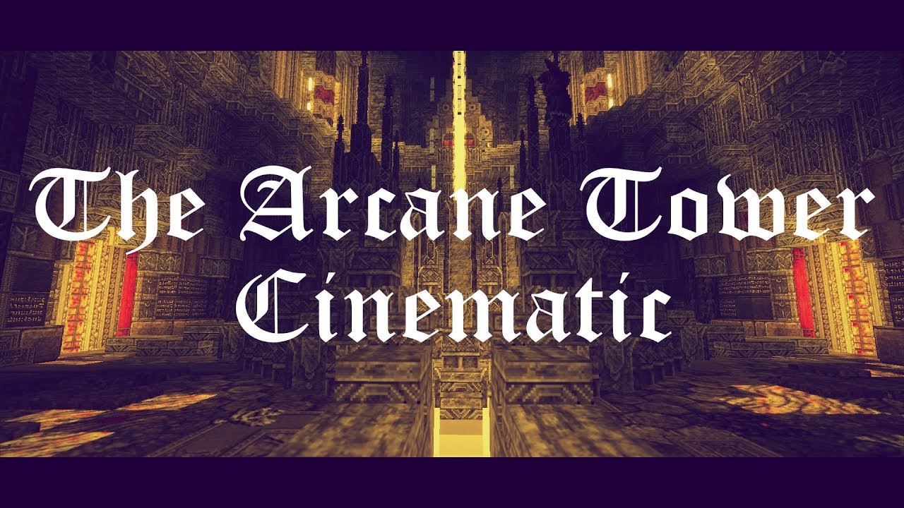 The Arcane Tower: Cinematic - YouTube
