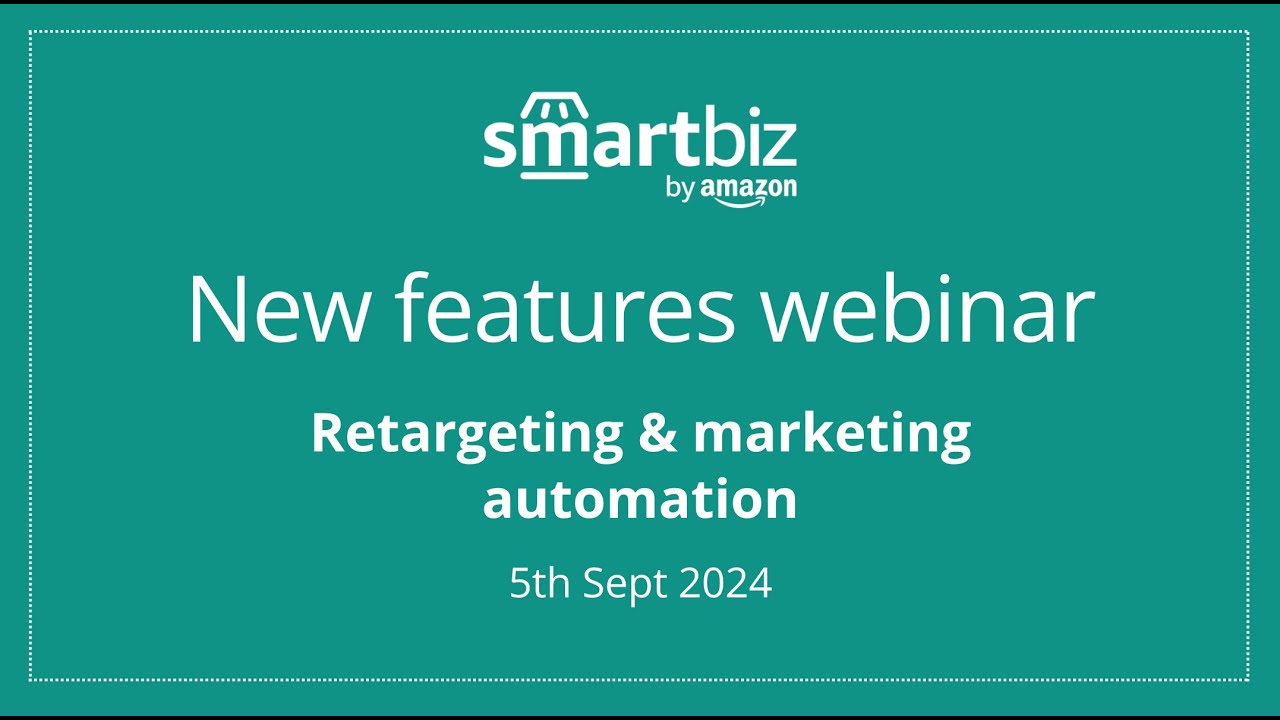 How to re-target customers on SmartBiz by Amazon - YouTube