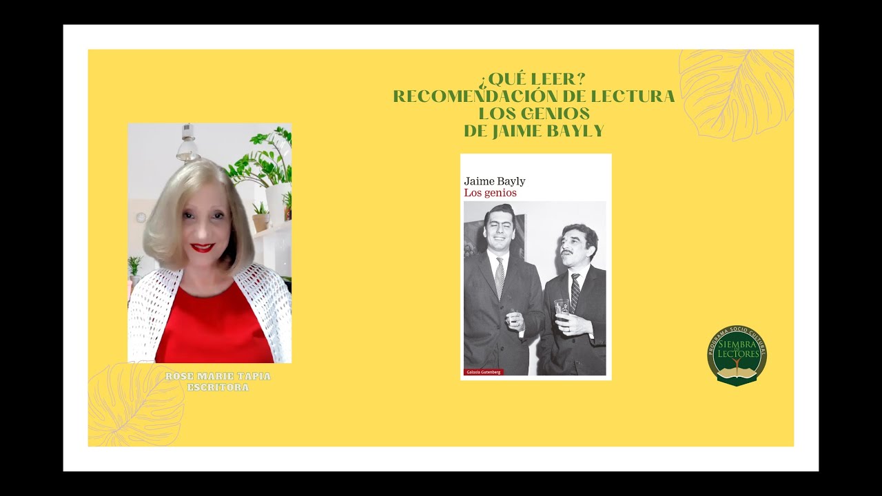 QUÉ LEER RECOMENDACIÓN DE LECTURA LOS GENIOS DE JAIME BAYLY - YouTube