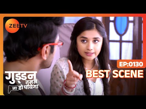 Guddan Tumse Na Ho Payega | Hindi TV Serial | Ep - 130 | Best Scene | Kanika Mann, Nishant Malkani