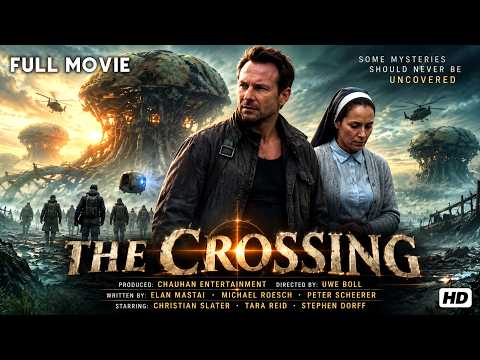 The Crossing Ultimate Survival Action Thriller | Full Hollywood English Movie in HD | Adventure Film