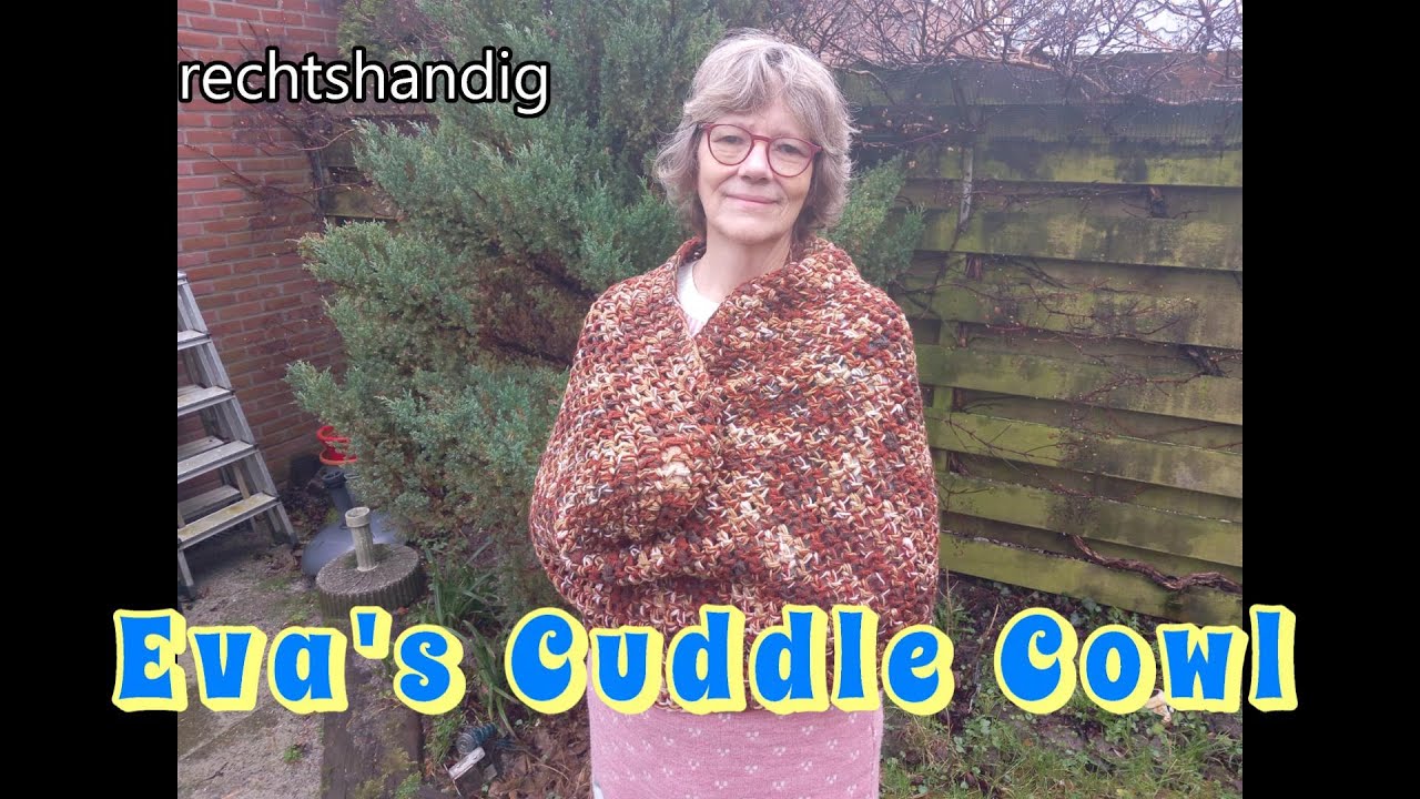 Eva's Cuddle Cowl - YouTube