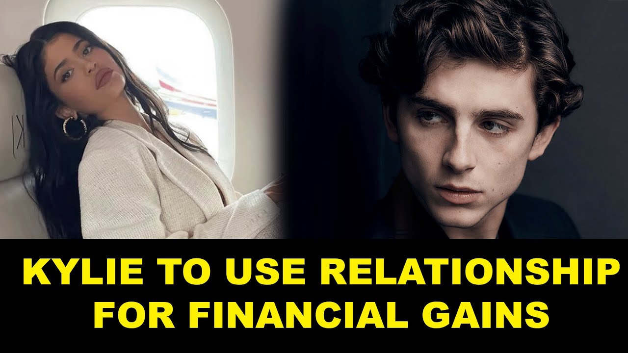 KYLIE SET TO USE RELATIONSHIP FOR FINANCIAL GAINS. - YouTube
