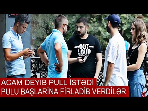 PUL ISTƏYƏN KASİBA PULU BAŞİNA FİRLAYYİB VERDİ  2019