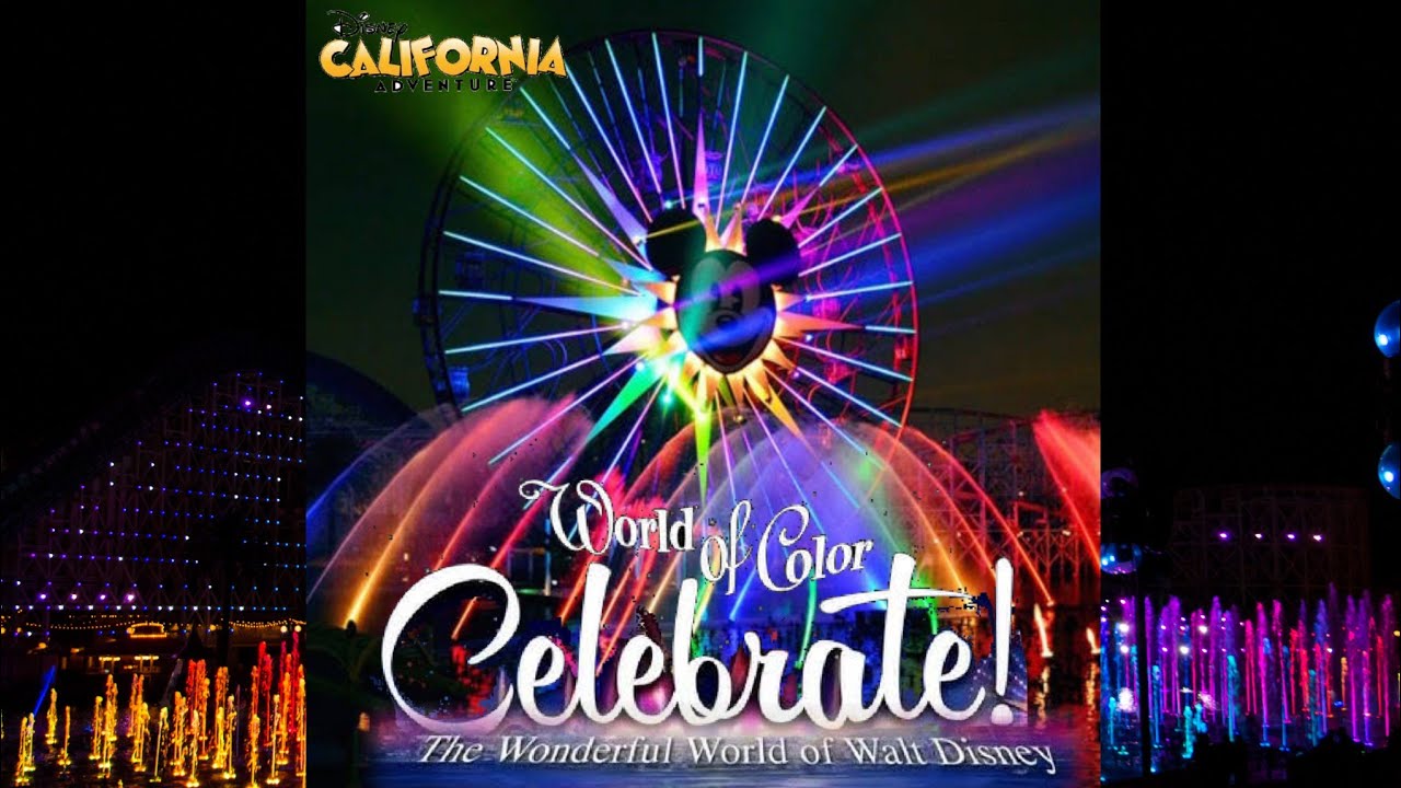 World Of Color Celebrate! "The Wonderful World Of Walt Disney" | Disney ...