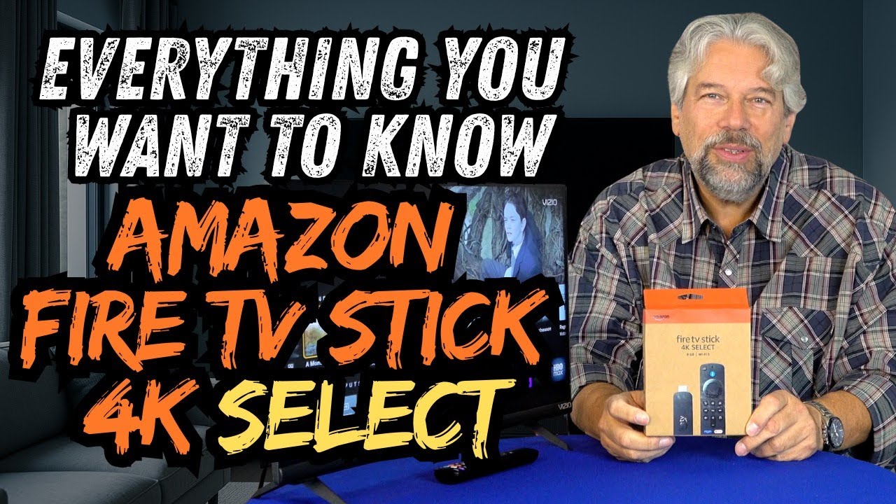 EVERYTHING About the Amazon Fire TV Stick 4K SELECT - YouTube