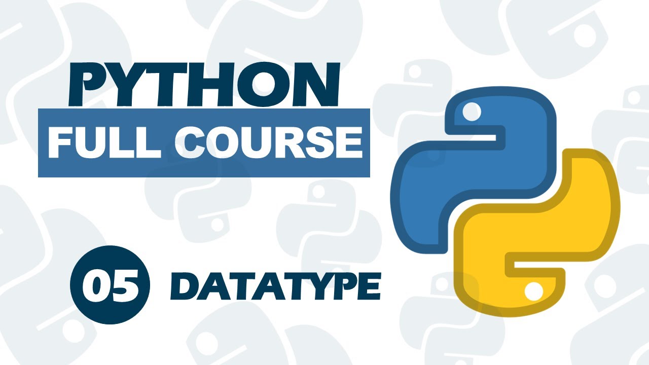Tự Học Python 05 Datatypes And Operators Youtube 5782