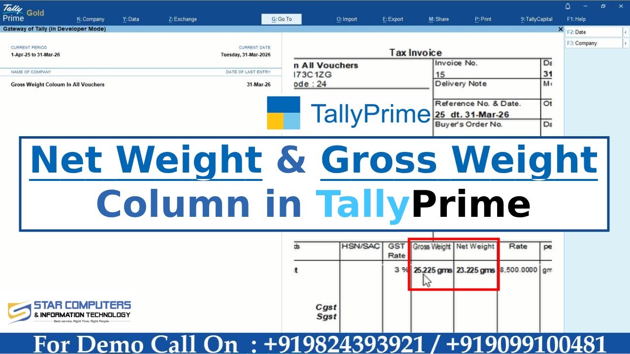 Net Weight And Gross Weight Column In TallyPrime | Add on For Jewellery ...