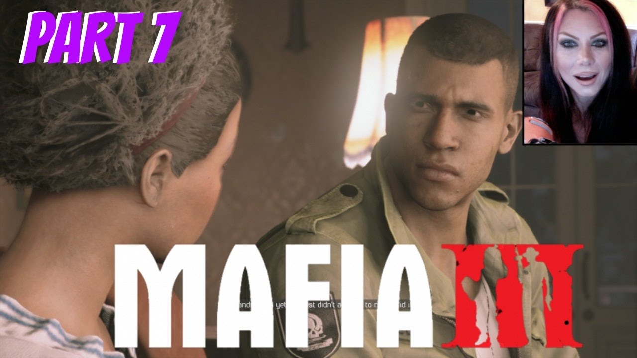 MAFIA III - THE BALLAD OF BONNIE & CLYDE - PART 7 - YouTube