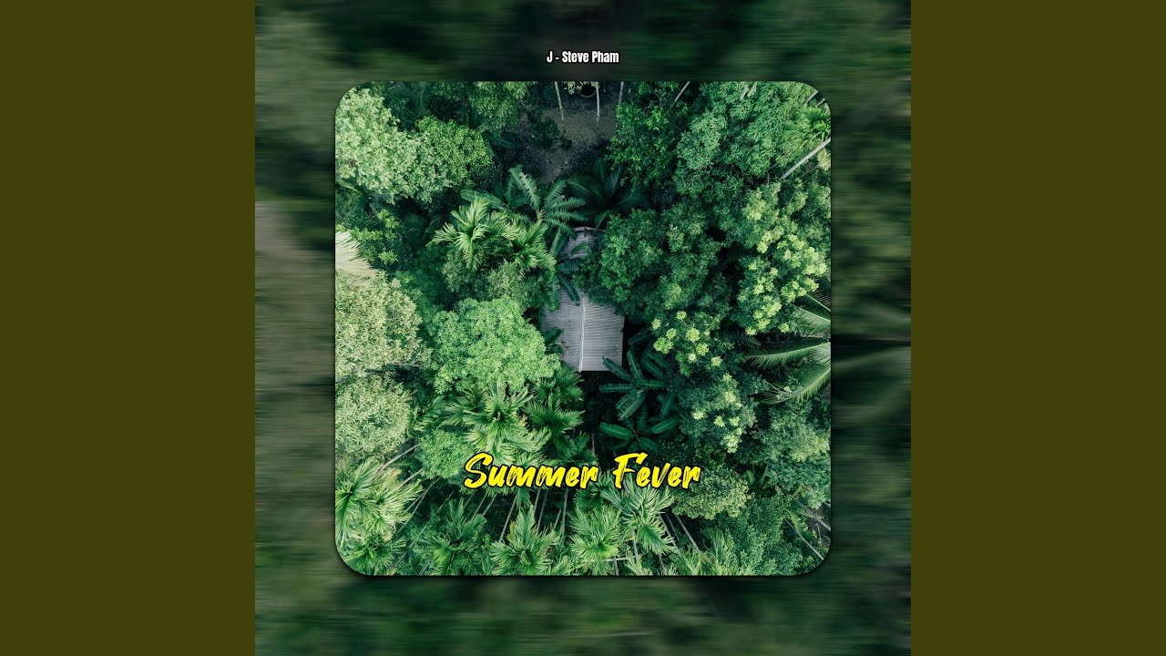 Summer Fever - YouTube