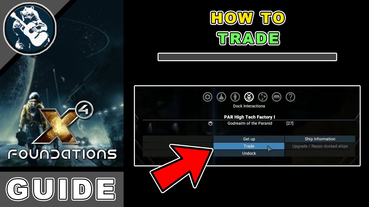 X4 Foundations How To Trade Beginner X4 Guide YouTube