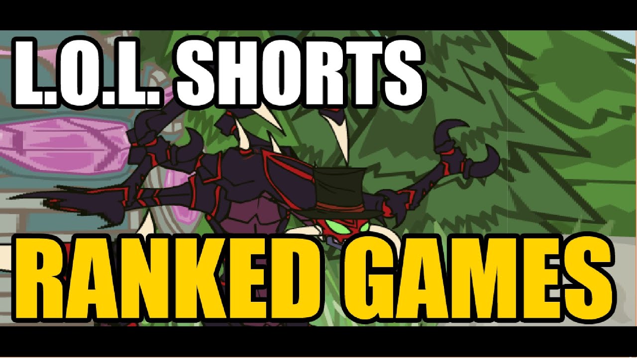League of Legends Animated Shorts - Ranked Games - YouTube