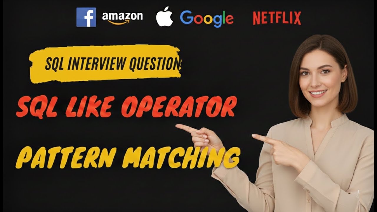 Master SQL Pattern Matching | LIKE, Wildcards & Regex (Interview ...