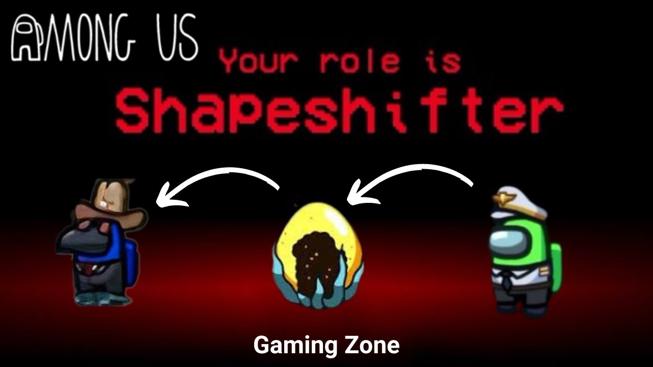 Among US Imposter Shapeshifter Role - YouTube
