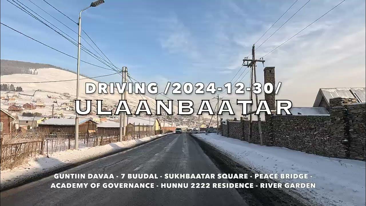 GUNTIIN DAVAA - SUKHBAATAR SQUARE - PEACE BRIDGE - ACADEMY OF GOVERNANCE - HUNNU 2222 - RIVER ...