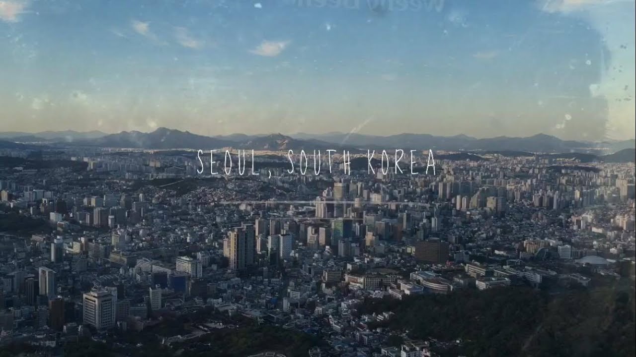 Seoul Clean, So Good - Seoul Korea Video Montage Version 1 - YouTube