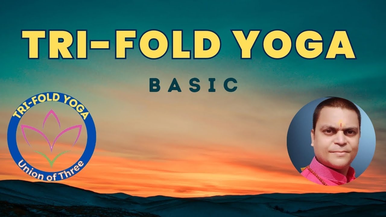 Tri-fold Yoga - Basic - YouTube
