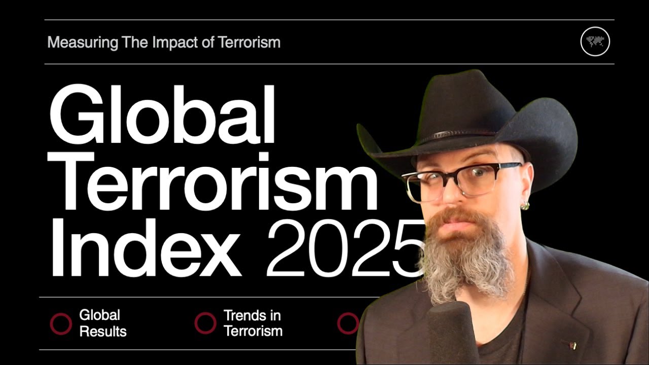 Global Terrorism Index 2025: Surveying the New Threat Landscape - YouTube