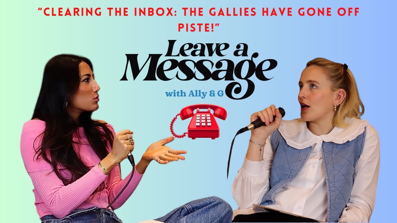 Clearing The Inbox: The Gallies Have Gone Off Piste! | Ally & G - YouTube