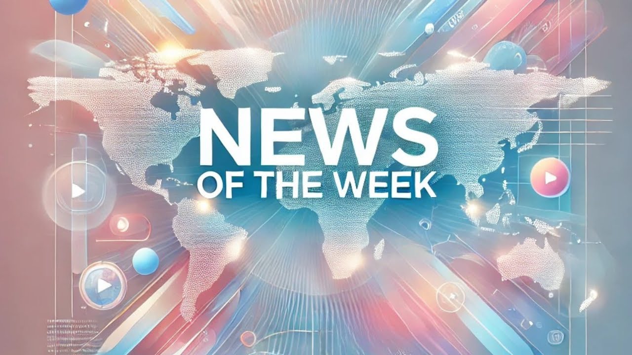 News of the Week w/e 12/01/2025 - Top stories you need to know! - YouTube