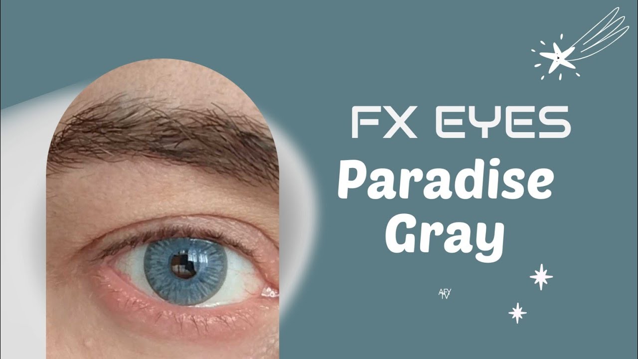 fx eyes lens - paradise gray ÖZEL TASARIM MAVİ GRİ LENS! - YouTube