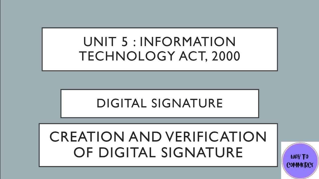 Digital Signature Creation And Verification Of Digital Signature IT Act digital-signature-creation-and-verification-of-digital-signature-it-act