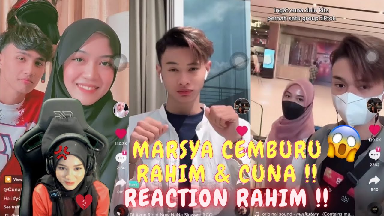 MARSYA CEMBURU RAHIM & CUNA !! - REACTION RAHIM !! - YouTube