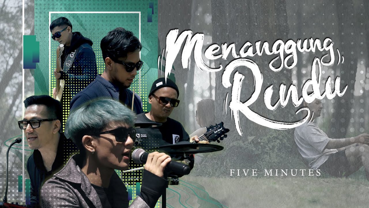 Five Minutes - Menanggung Rindu (Official Video) - YouTube