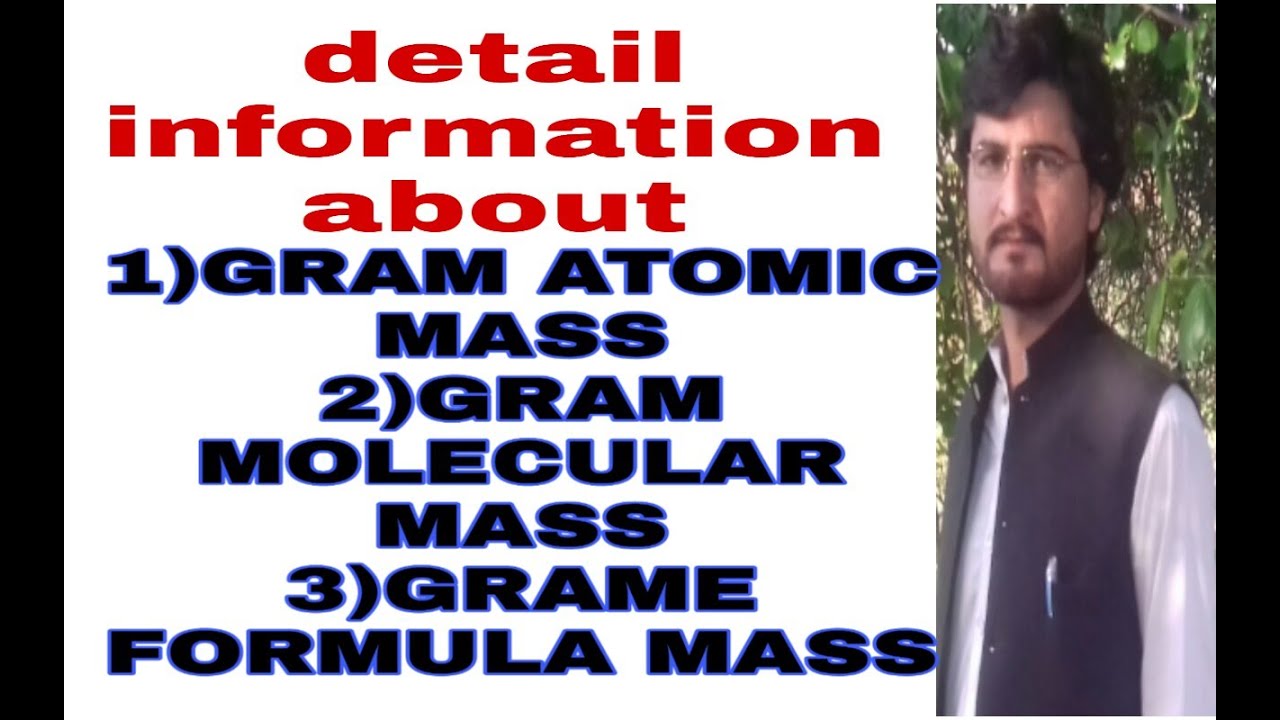 What Is Gram Atomic Mass Gram Molecular Mass And Gram Formula Mass what-is-gram-atomic-mass-gram-molecular-mass-and-gram-formula-mass