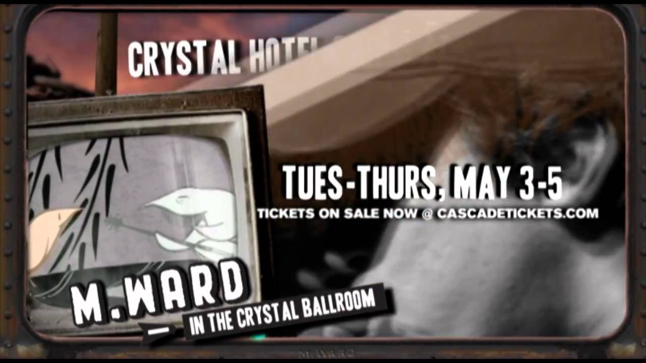 M. Ward as part of the Crystal Hotel Grand Opening Celebration - YouTube