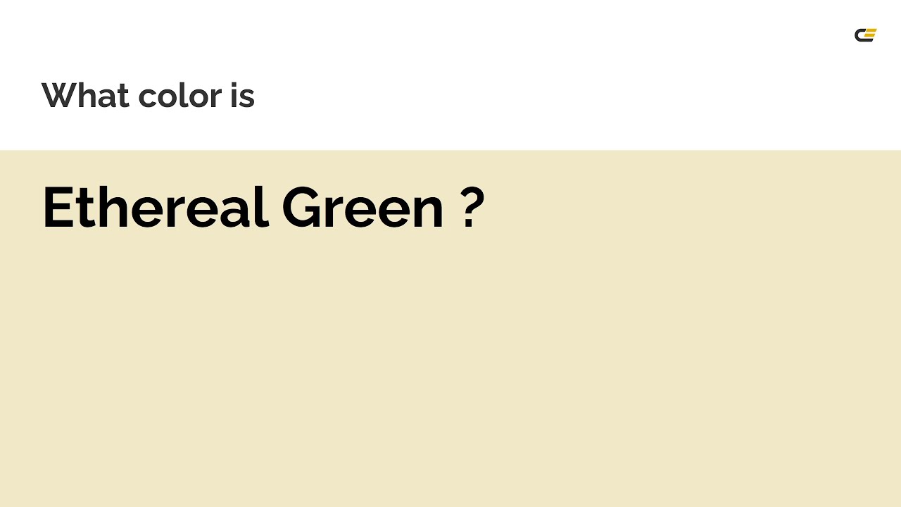Ethereal Green color #f0e8c6 hex Cool Green color f0e8c6 - YouTube