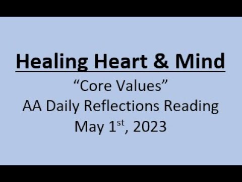 Healing Heart and Mind & Core Values - YouTube