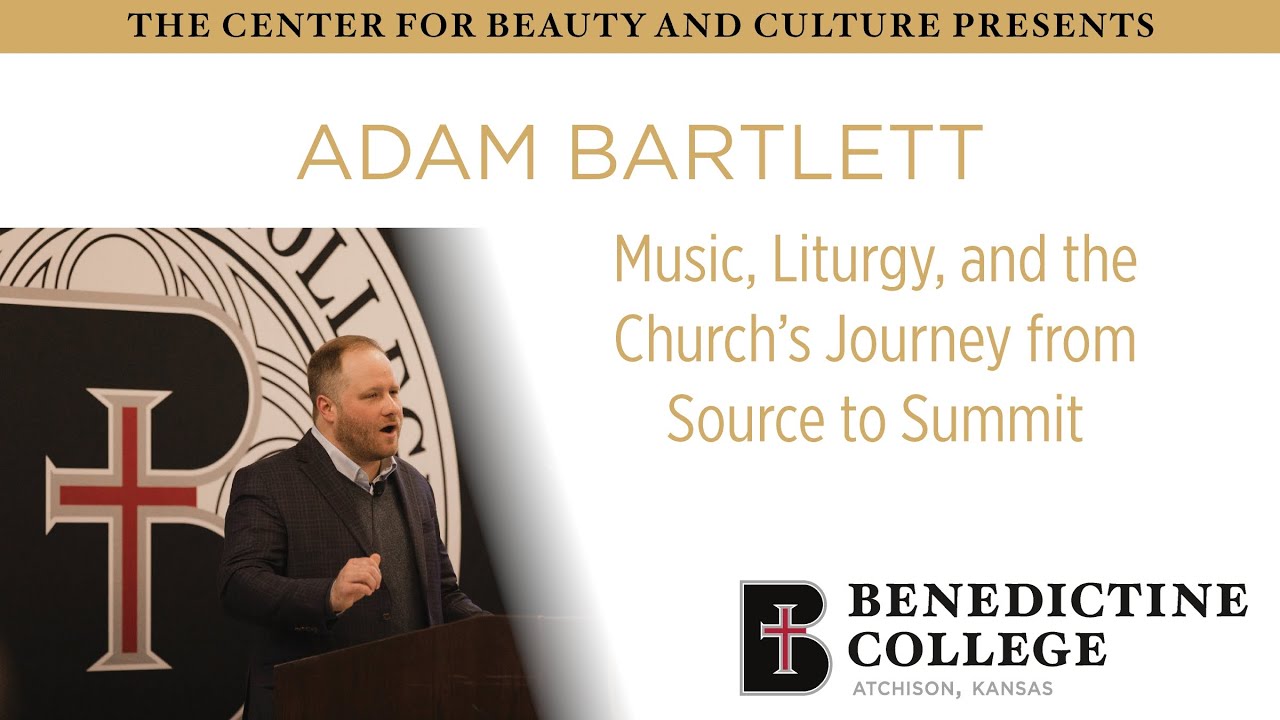 Music, Liturgy, and the Church's Journey from Source to Summit | Adam ...