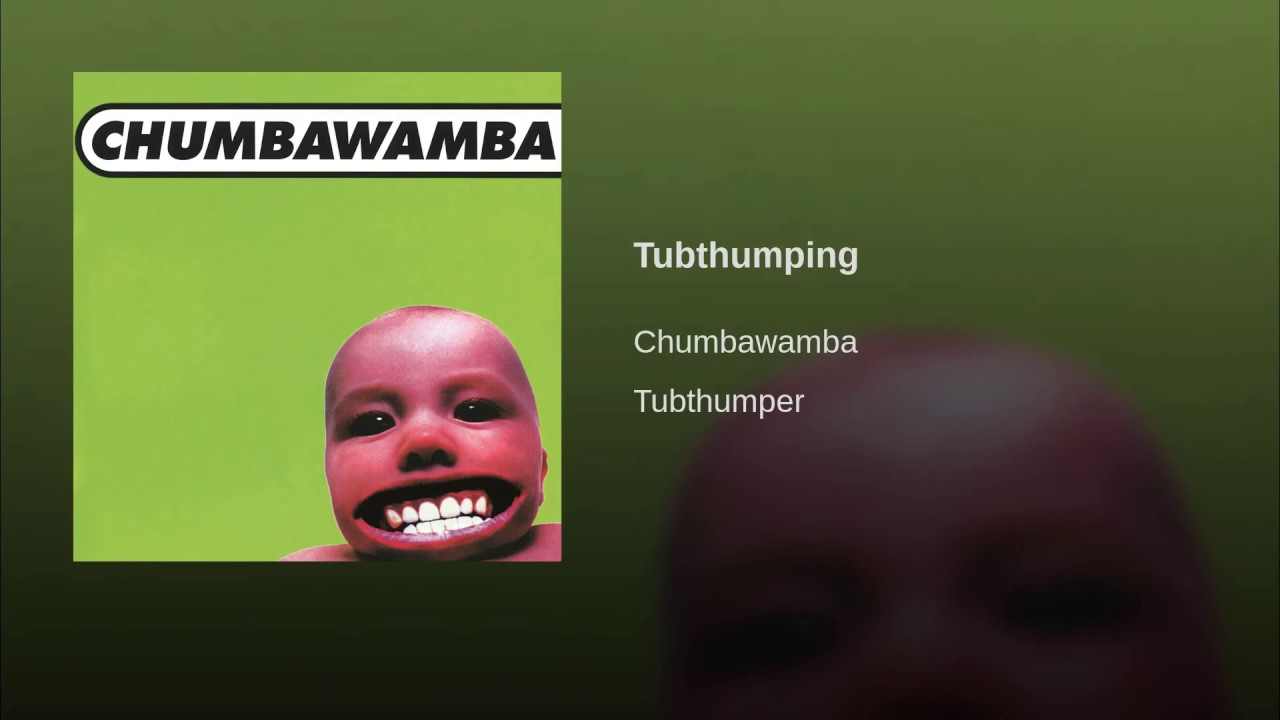 Chumbawamba - Tubthumping - YouTube