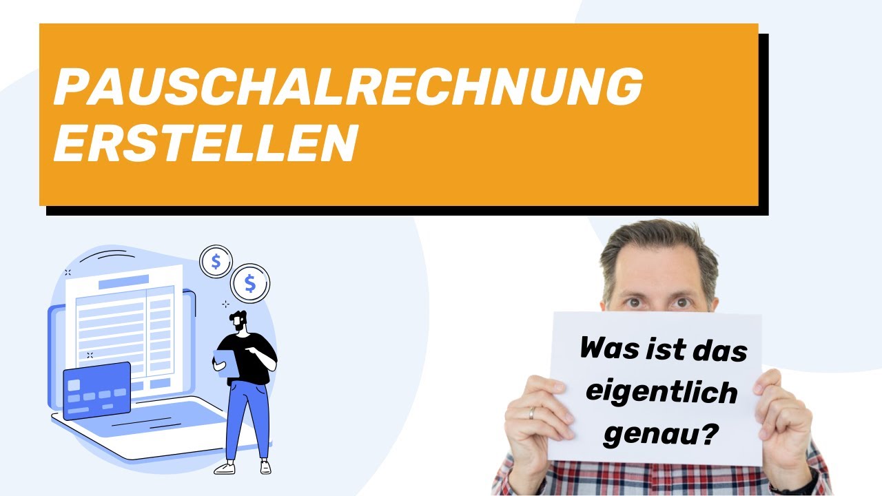 Pauschalrechnung erstellen - Alles was Sie wissen müssen - YouTube