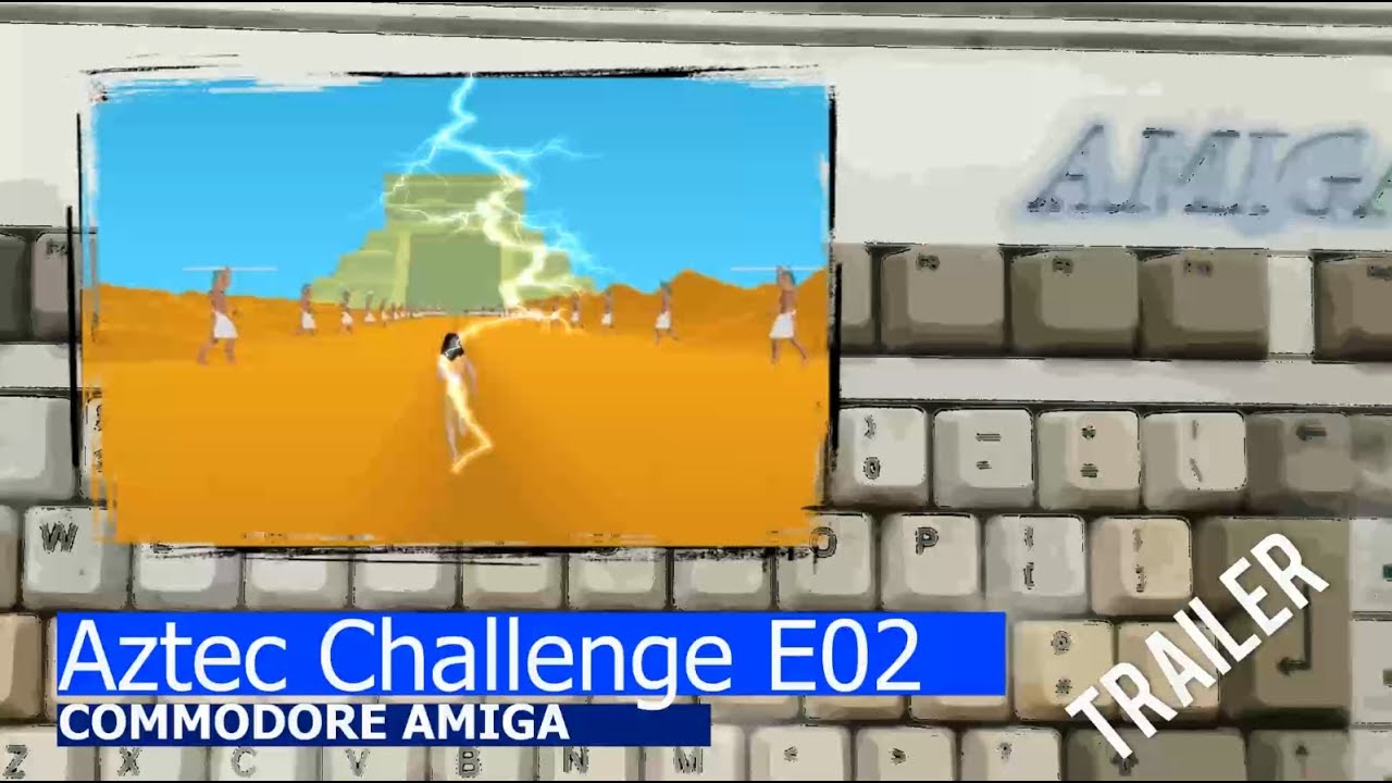 Commodore Amiga -=Aztec Challenge E02=- trailer - YouTube
