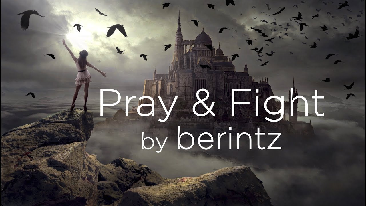 Pray & Fight by berintz | Epic Orchestral music - YouTube