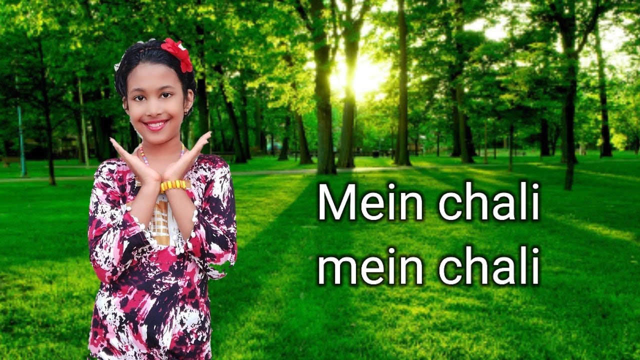 Mein chali mein chali | dance |by Devanshi | easy steps | Music ...