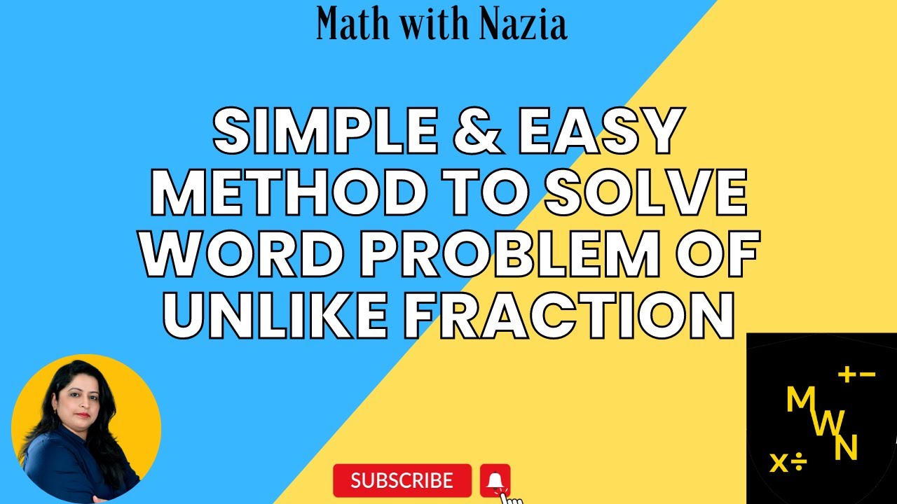 Word Problem Of Unlike Fraction Easy Trick To Solve Word Problems Just word-problem-of-unlike-fraction-easy-trick-to-solve-word-problems-just