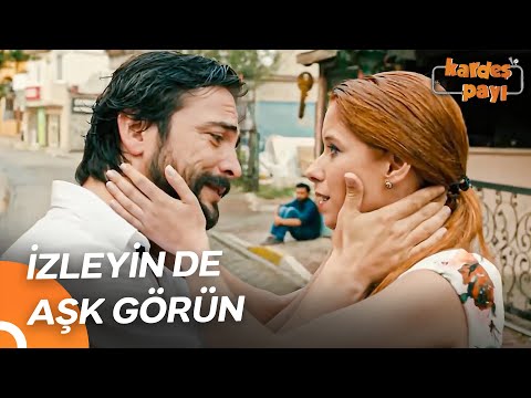 Böyle Bir Aşk Görülmemiş Dünyada... - Kardeş Payı