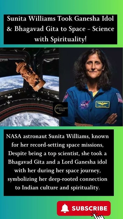 Sunita Williams Took Ganesha Idol & Bhagavad Gita to Space –Science with Spirituality!#nasa # ...
