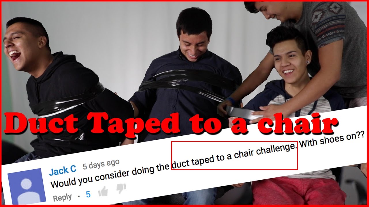 Duct Taped to a chair CHALLENGE! - YouTube