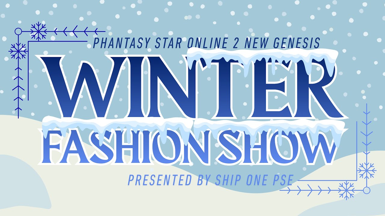 [PSO2:NGS] Winter Fashion Show Presented by Ship One PSE - YouTube