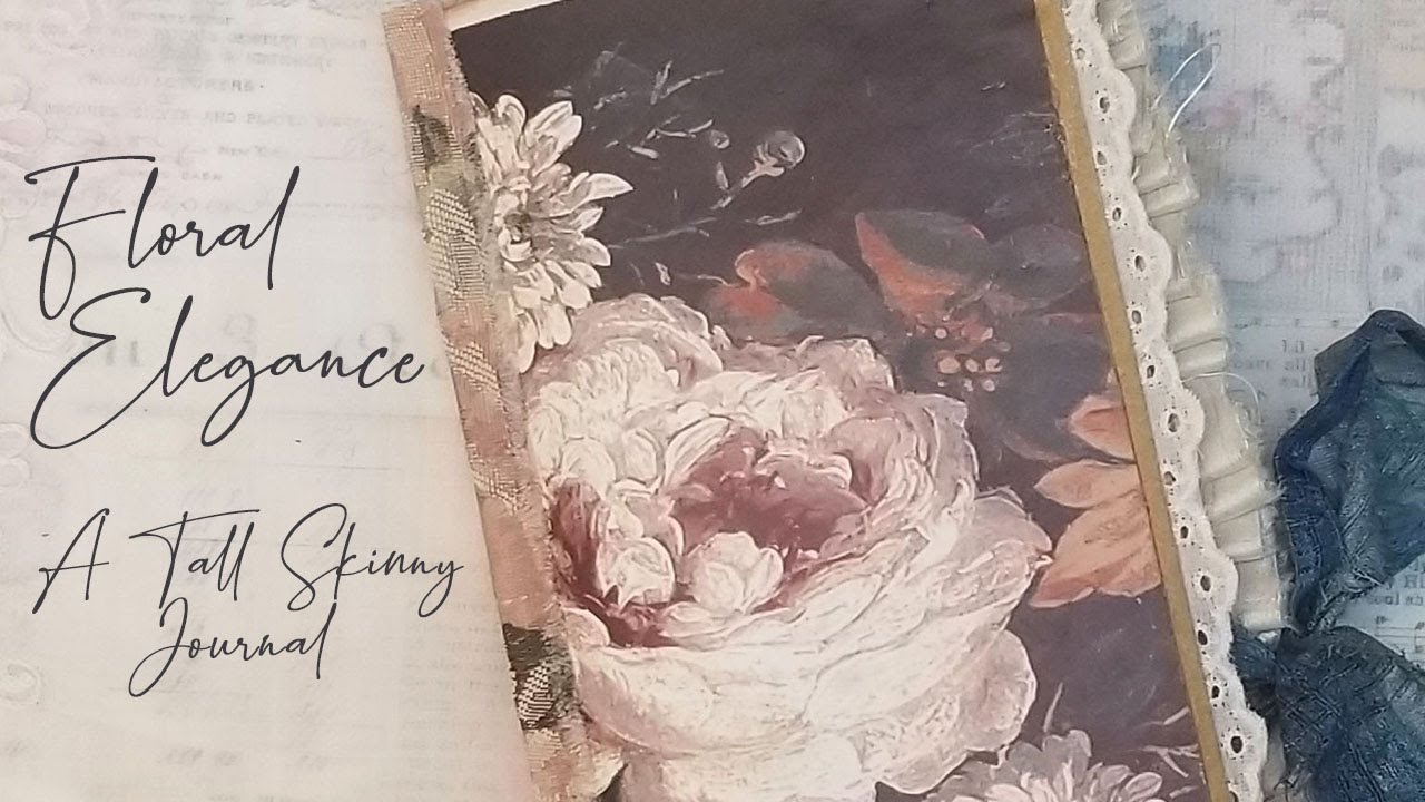 Floral Elegance - Tall Skinny Journal - Flip-through - YouTube